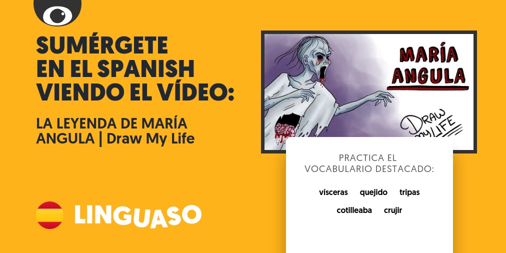 Vídeo en español: LA LEYENDA DE MARÍA ANGULA | Linguaso